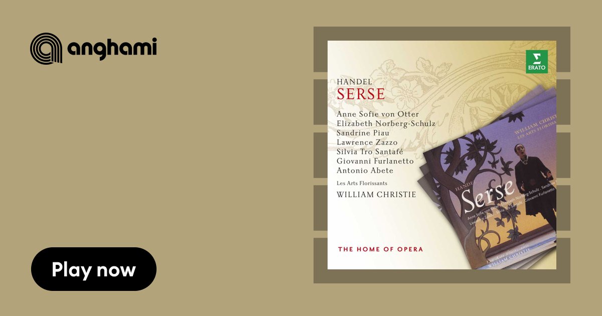 William Christie/Choeurs et Orchestre des Arts Florissants/Anne Sofie ...